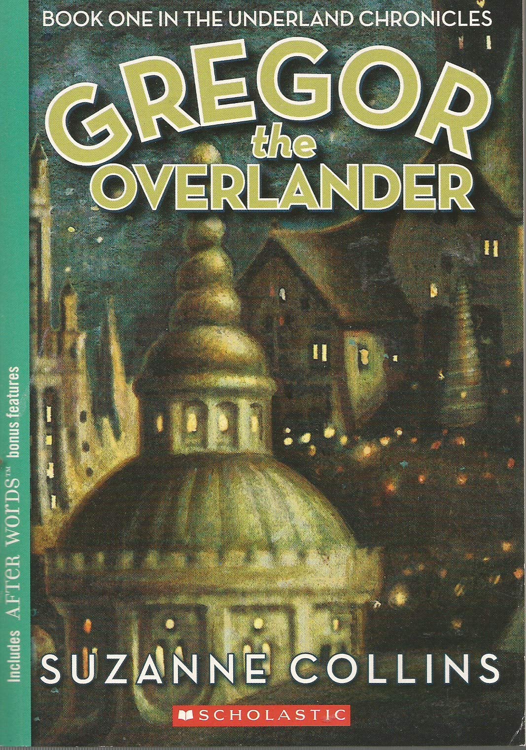 Gregor the Overlander (Underland Chronicles) by Suzanne Collins by ...