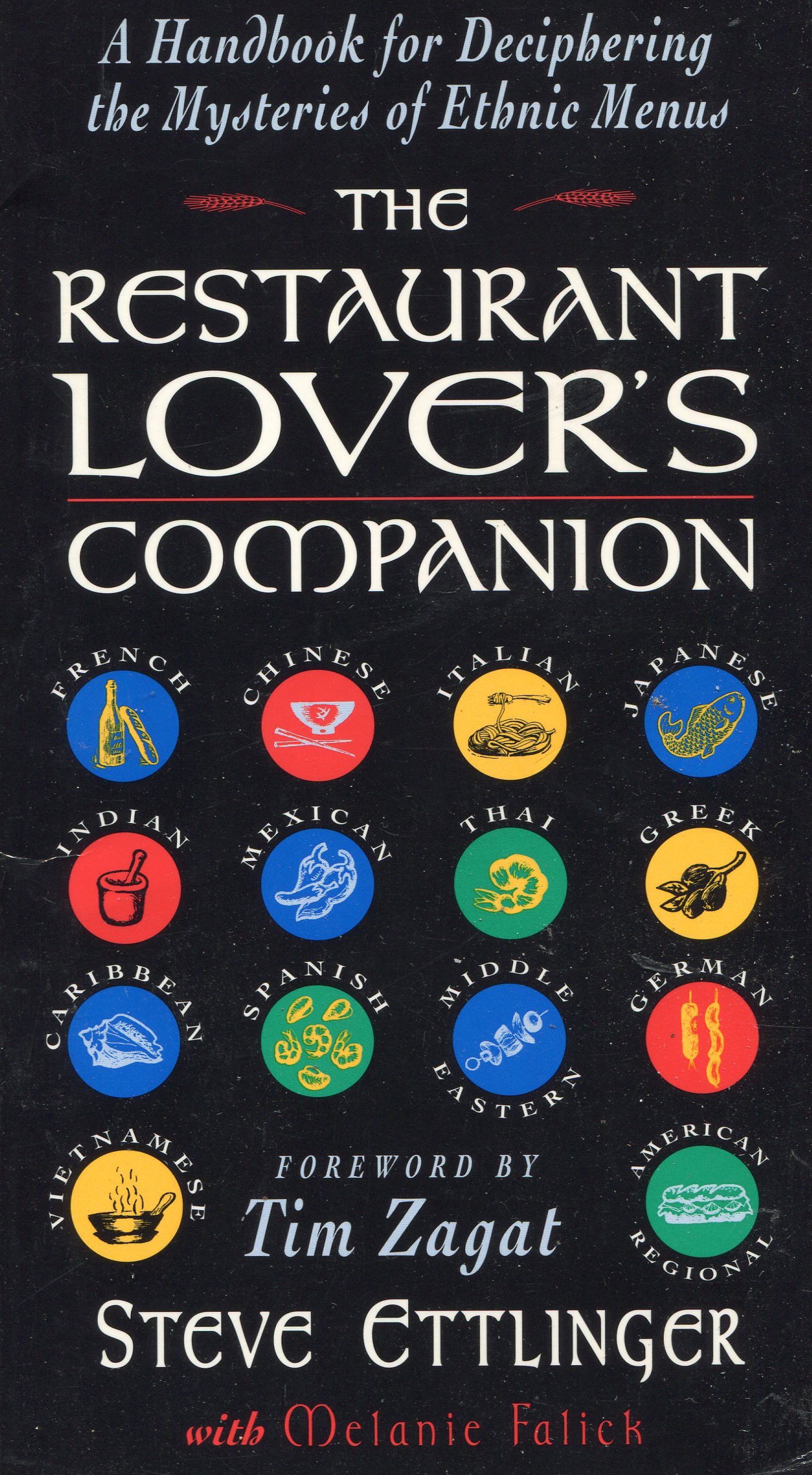 The Restaurant Lover's Companion: A Handbook for Deciphering the ...