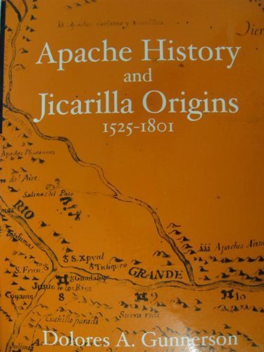 Apache History and Jicarilla Origins by Dolores A. Gunnerson | Goodreads