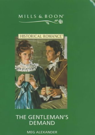 The Gentleman's Demand (Historical Romance) by Meg Alexander | Goodreads
