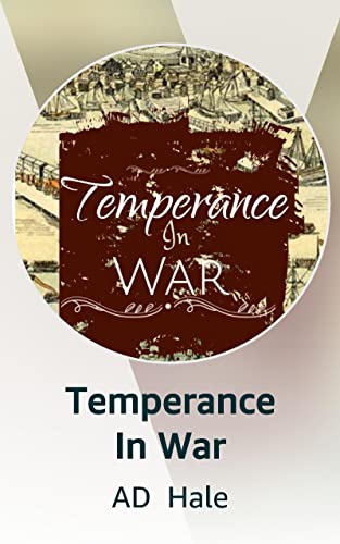 Temperance In War by Kendra Griffin | Goodreads