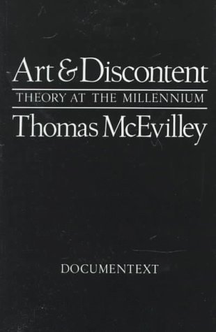 Art and Discontent: Theory at the Millennium (Documentext) by Thomas ...