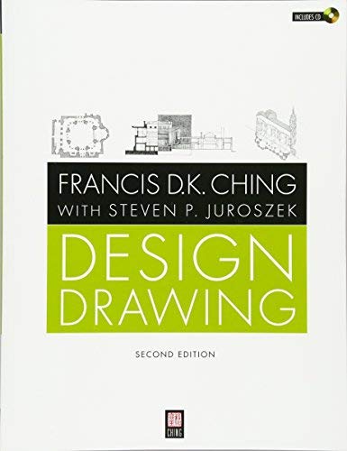 Design Drawing by Francis D. K. Ching by Francis D.K. Ching | Goodreads