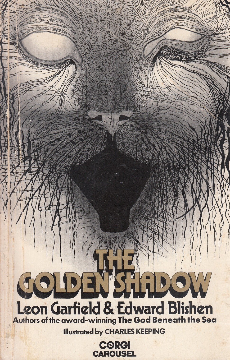 The golden shadow (Carousel books) by Leon Garfield & Edward Blishen ...