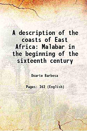 A description of the coasts of East AfricaMalabar in the beginning of ...
