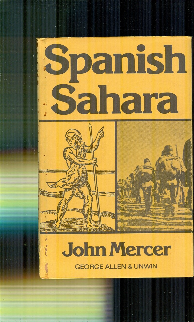 Spanish Sahara by John Mercer | Goodreads