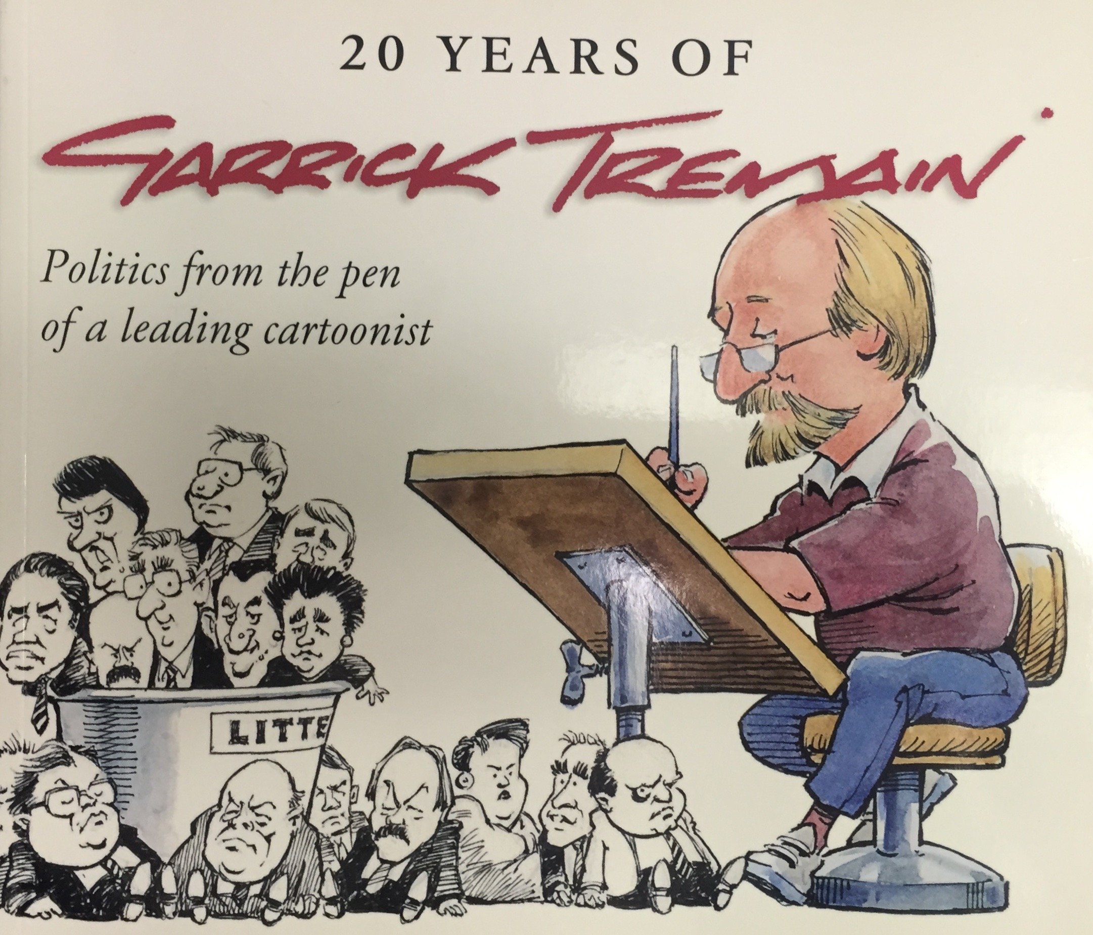 20 Years of Garrick Tremain: Politics from the Pen of a Leading ...