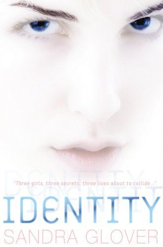Identity by Sandra Glover (2011-06-01) by Sandra Glover | Goodreads
