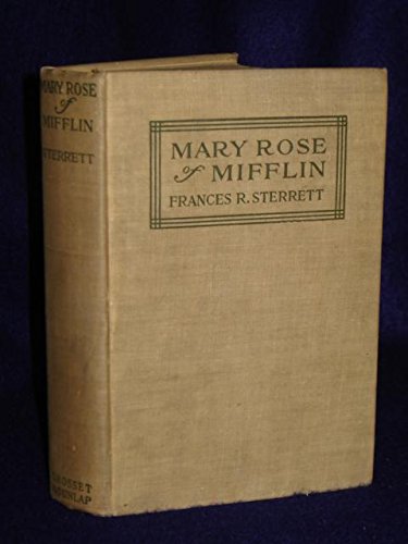 Mary Rose Mifflin by Frances R. Sterrett | Goodreads