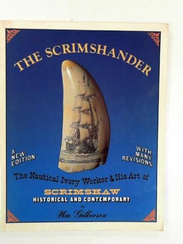 The Scrimshander by William Gilkerson | Goodreads