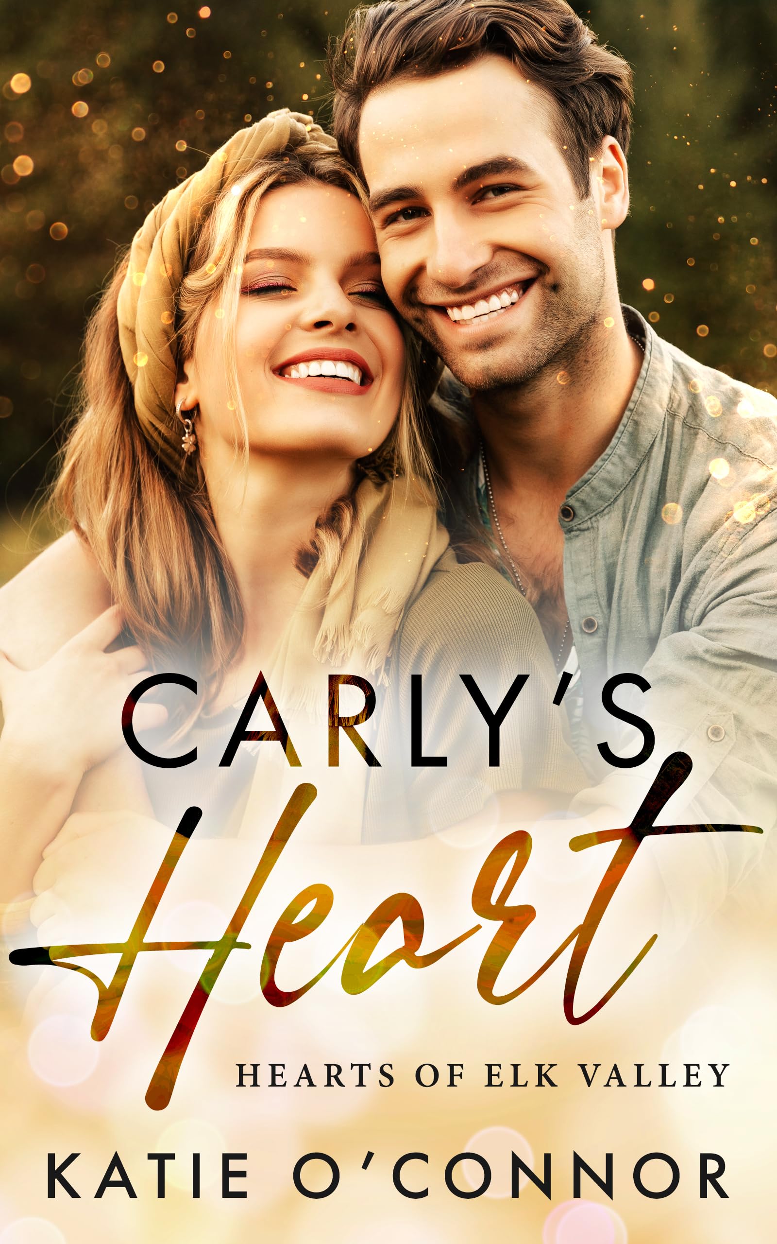 Carly's Heart (Hearts of Elk Valley #1) by Katie O'Connor | Goodreads