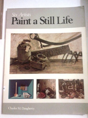Six Artists Paint a Landscape by Charles M. Daugherty | Goodreads