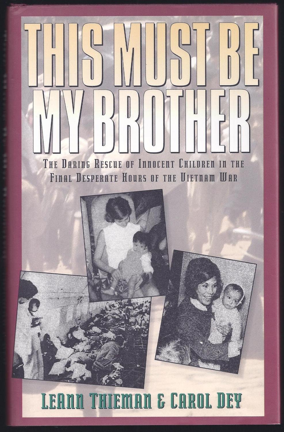 This Must Be My Brother by LeAnn Thieman | Goodreads