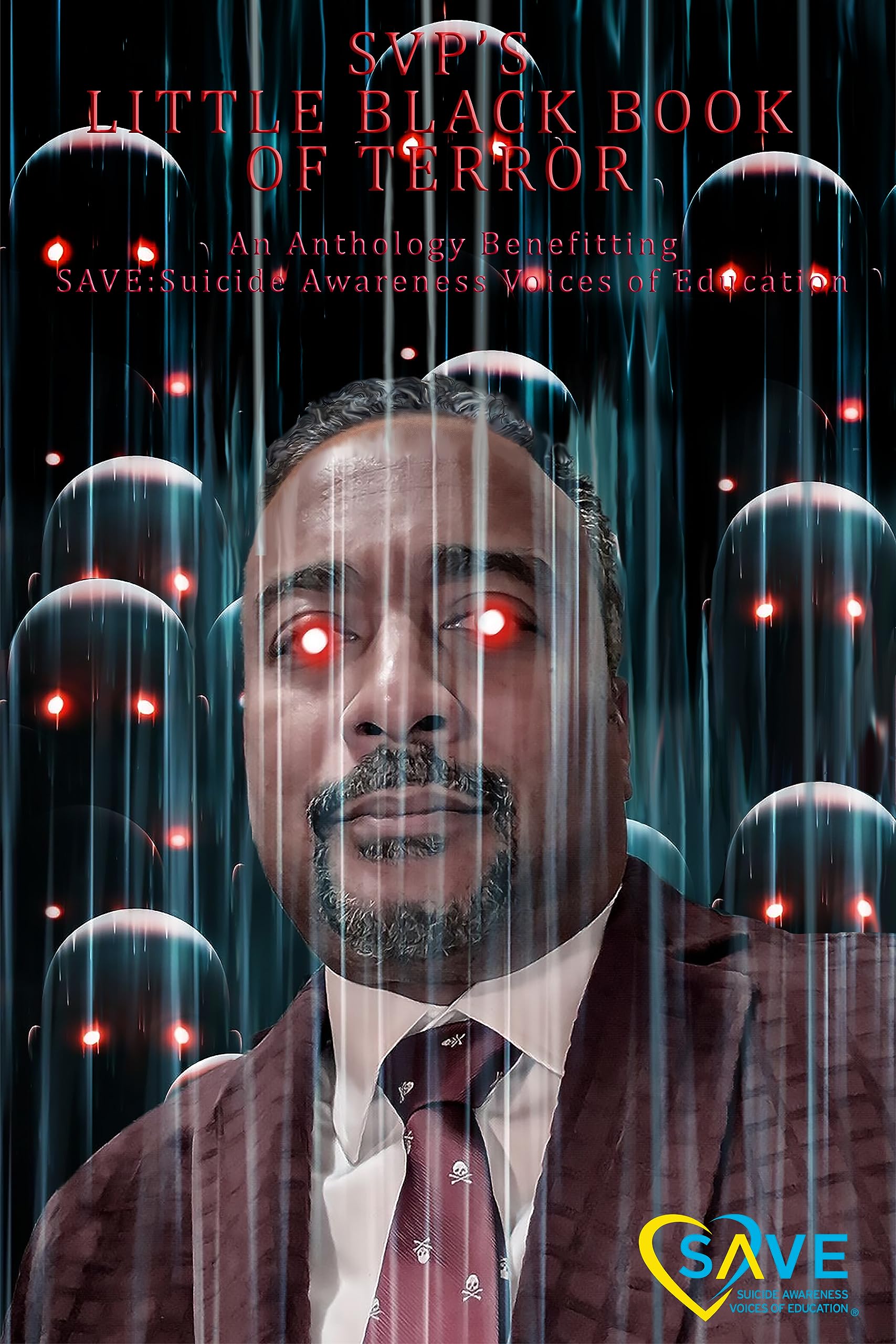 SVP's Little Black Book of Terror: An Anthology Benefitting SAVE ...