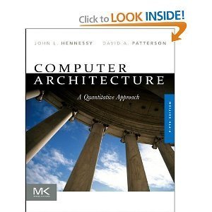 Computer Architecture, Fifth Edition: A Quantitative Approach by David ...
