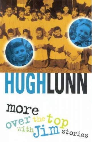 More Over the Top with Jim by Hugh Lunn | Goodreads