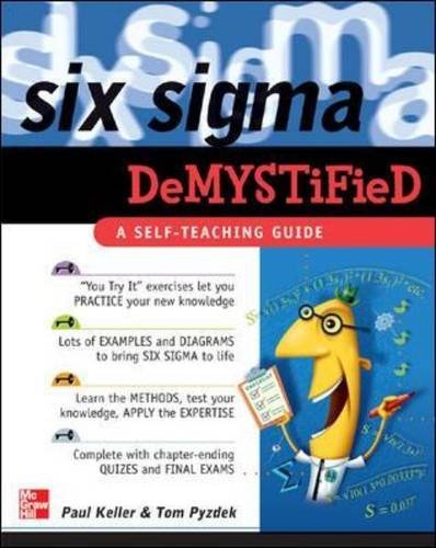 Six Sigma Demystified: A Self-Teaching Guide by Paul Keller by unknown ...