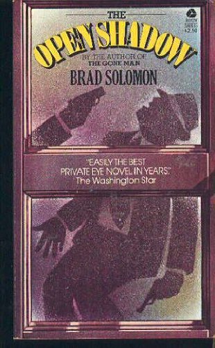 The Open Shadow by Brad Solomon | Goodreads