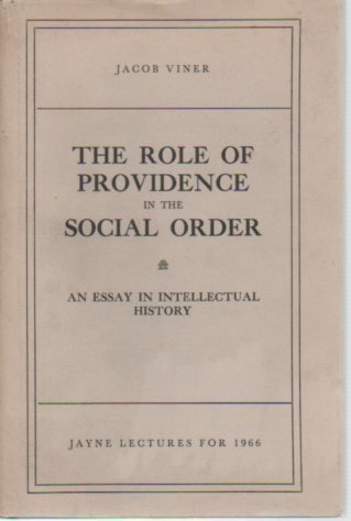 The role of providence in the social order;: An essay in intellectual ...