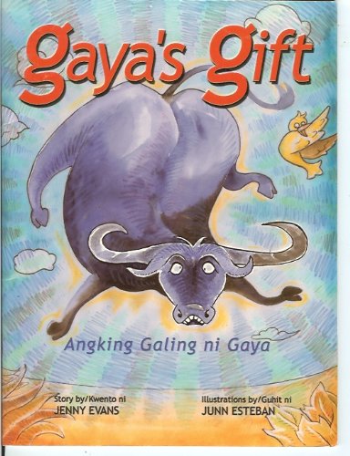 Gaya's Gift -- Angking Galing ni Gaya by Jenny Evans | Goodreads