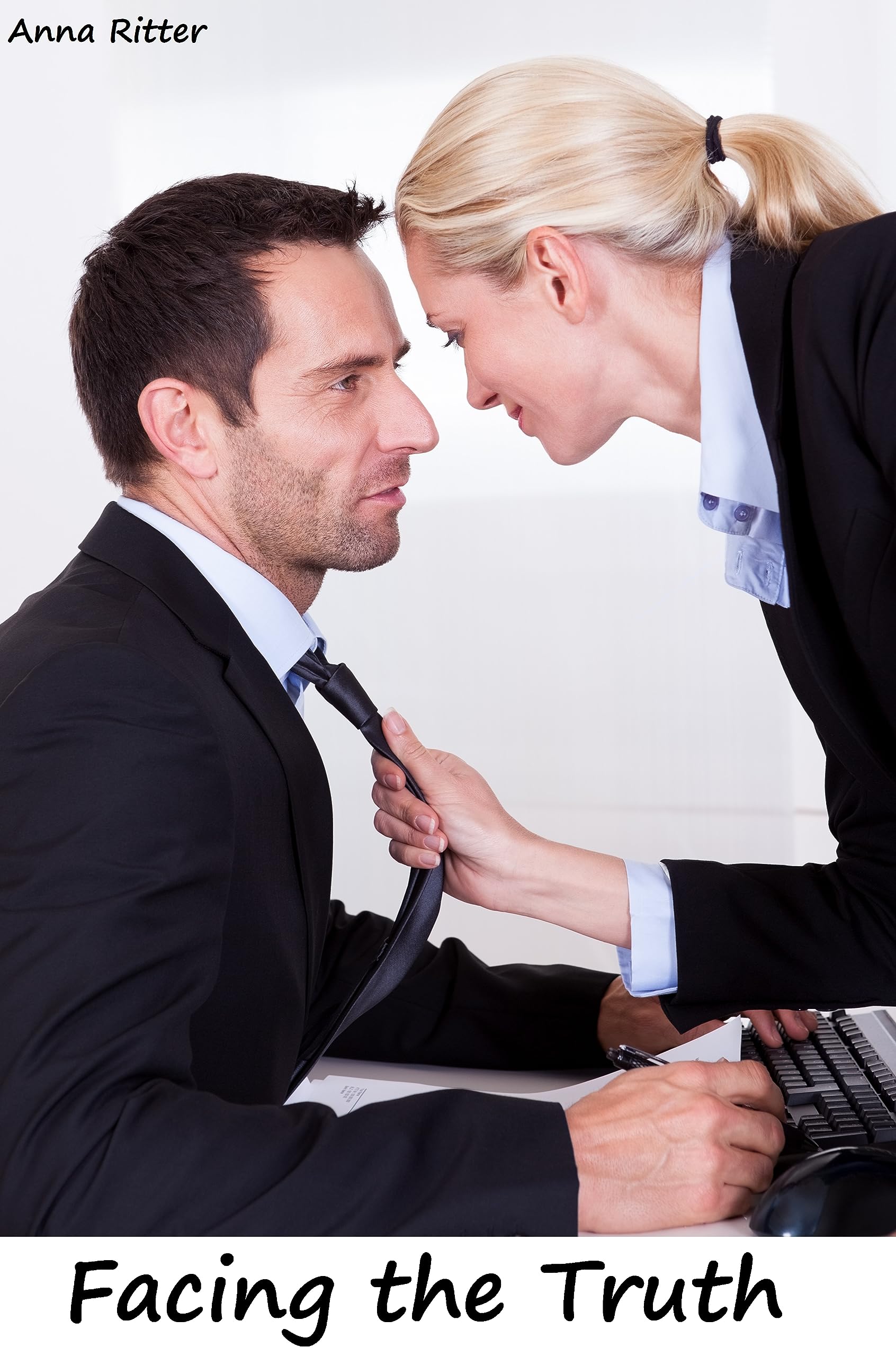 Facing the Truth by Anna Ritter | Goodreads