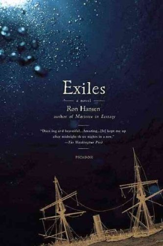 Exiles by Ron Hansen | Goodreads