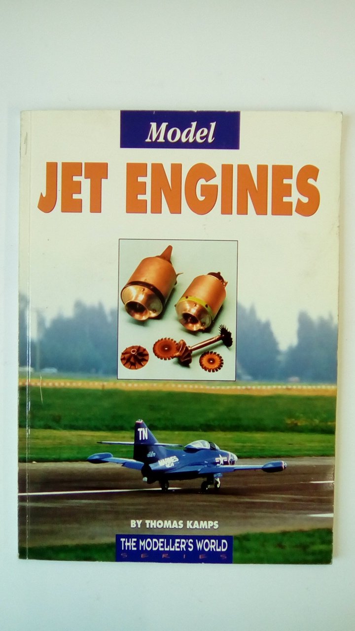Model Jet Engines by Thomas Kamps | Goodreads
