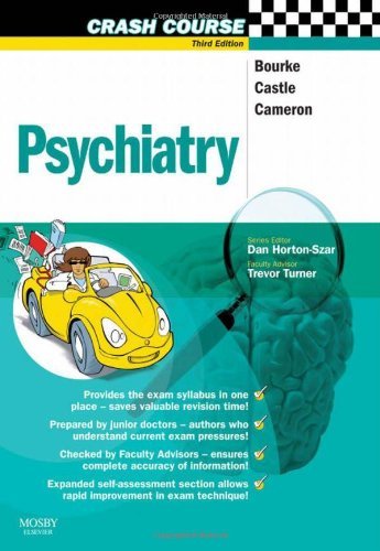 Crash Course: Psychiatry, 3e by Julius Bourke MBBS MRCPsych by Julius ...