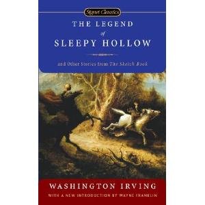 The Legend of Sleepy Hollow: And Other Stories from the Sketch Book by ...