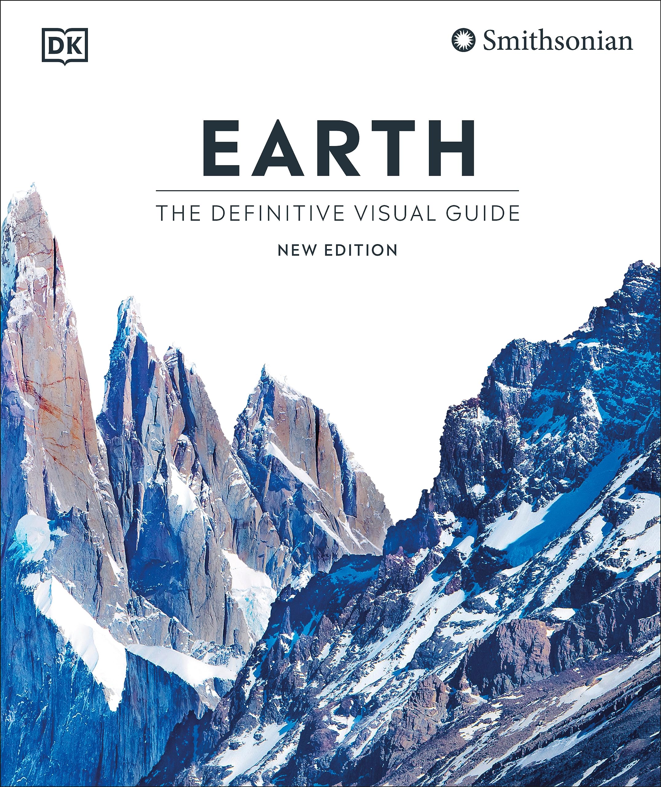 Earth: The Definitive Visual Guide, New Edition by D.K. Publishing ...