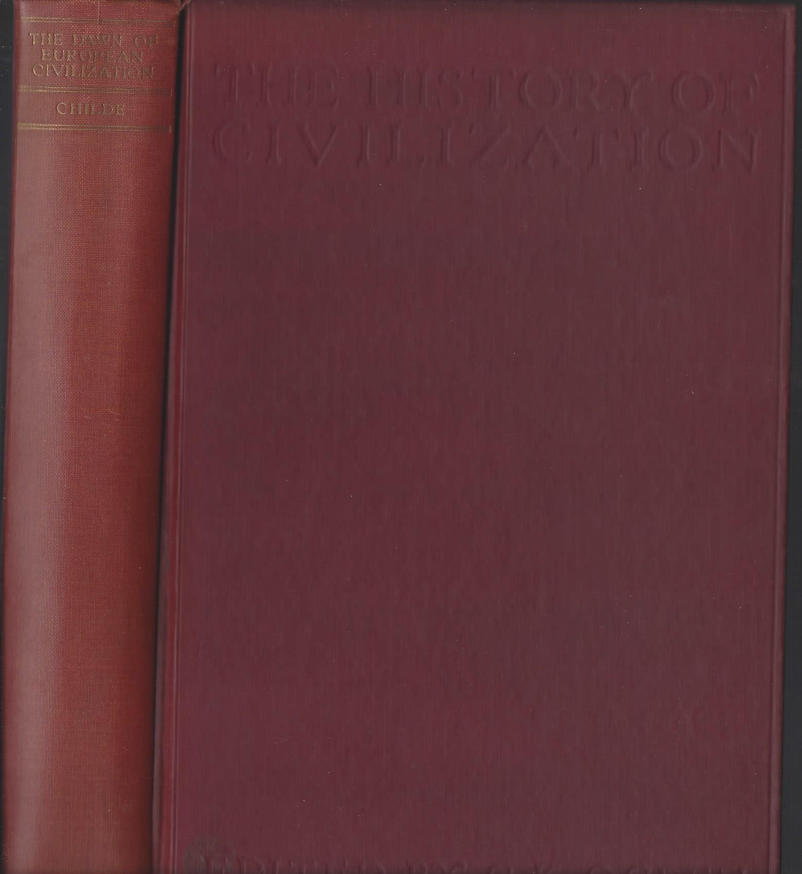 The Dawn of European Civilization New Edition Enlarged and Completely ...