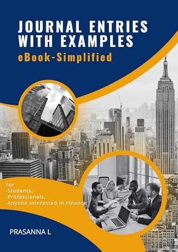 JOURNAL ENTRIES WITH EXAMPLES EBOOK by PRASANNA LIMAYE | Goodreads
