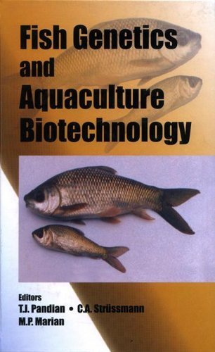Fish Genetics and Aquaculture Biotechnology by CRC Press by T.J ...