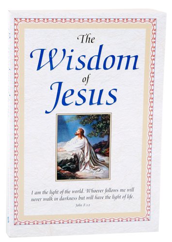 Wisdom of Jesus by Publications International | Goodreads