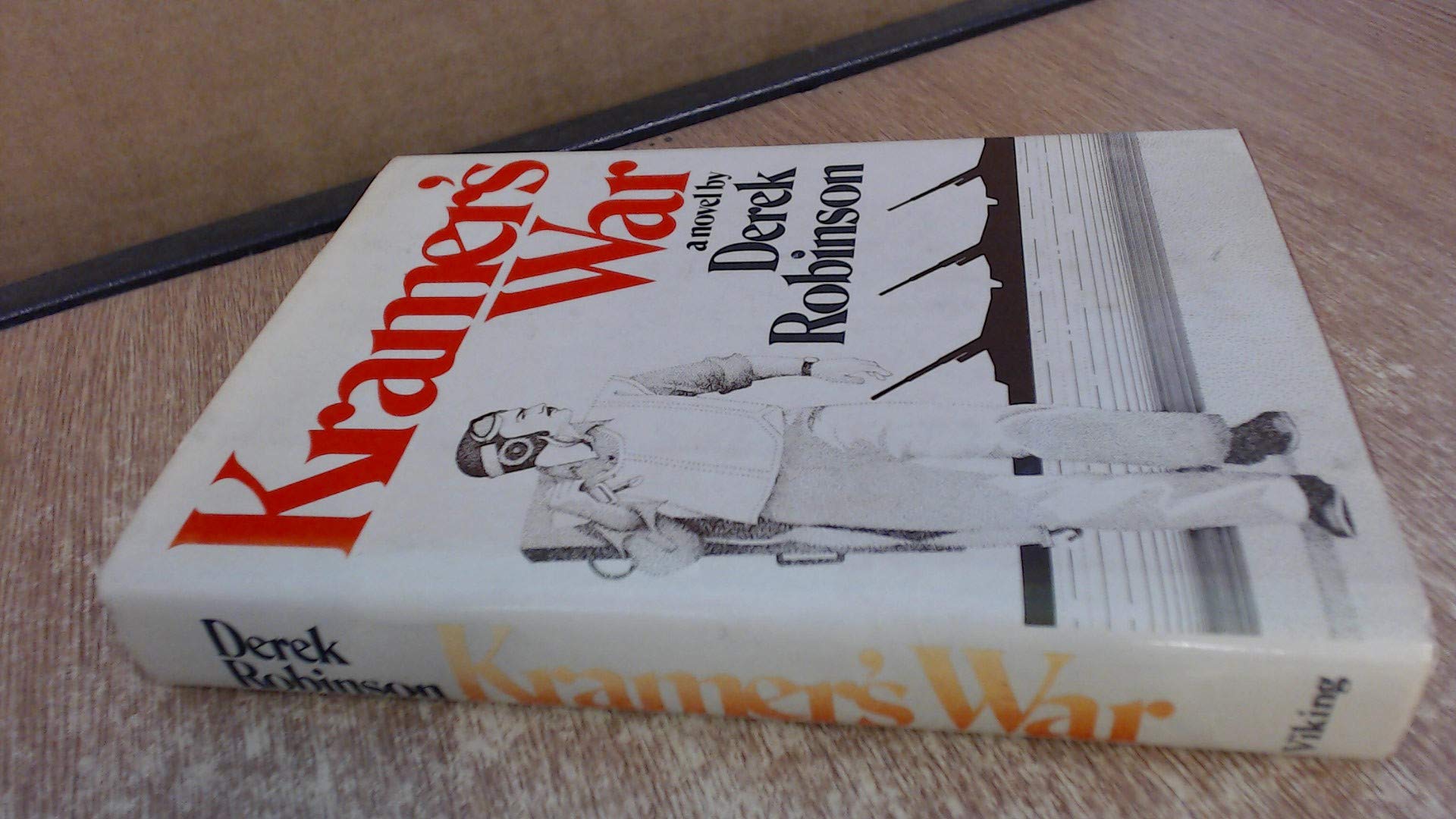 Kramer's War by Derek Robinson | Goodreads