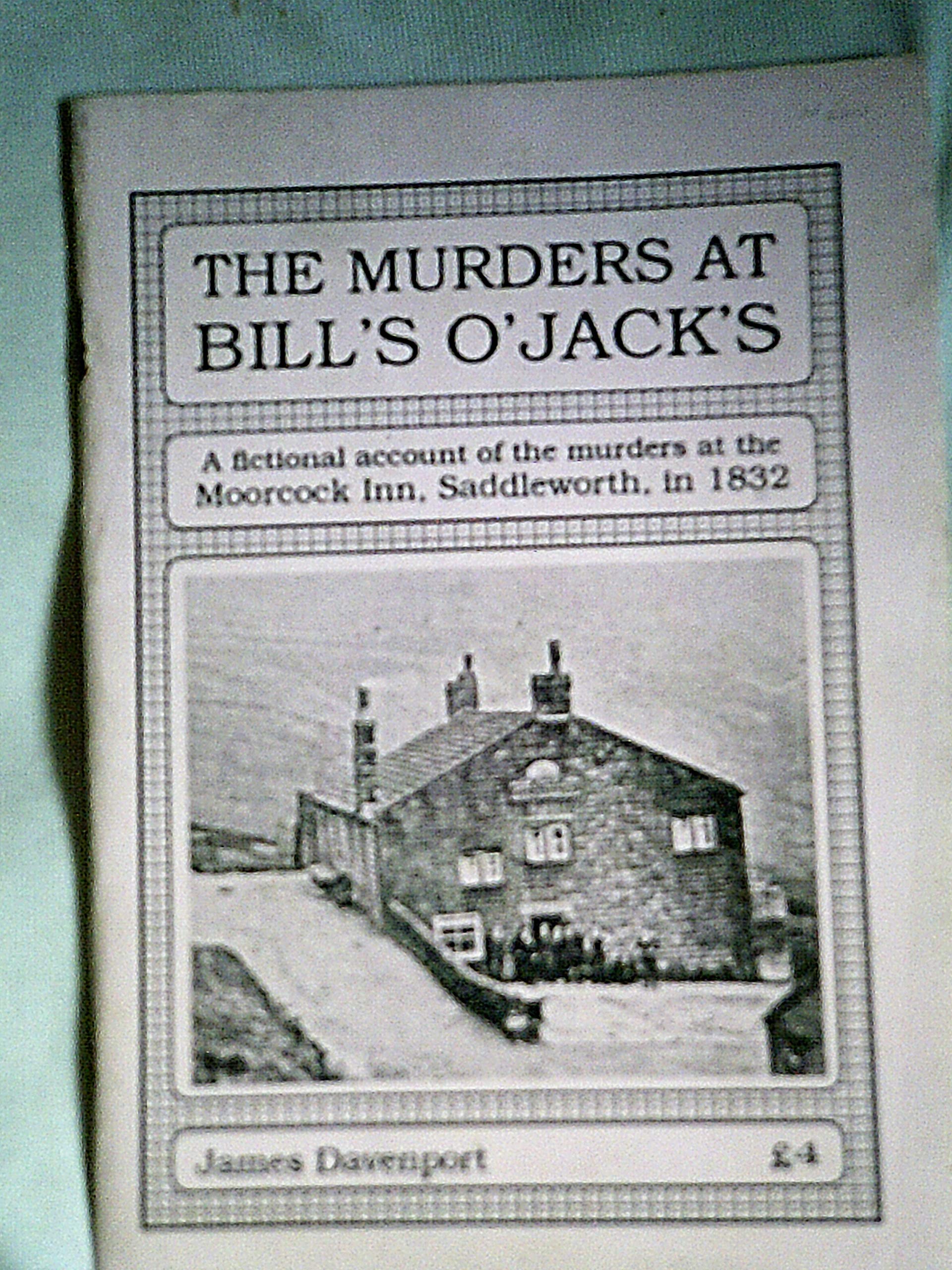 The Murders at Bill's O'Jack's: A Fictional Account of the Murders at ...