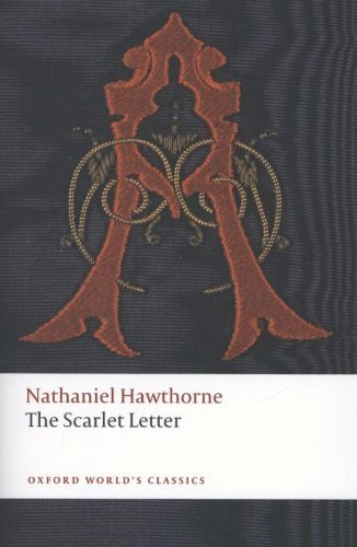 The Scarlet Letter (Oxford World's Classics) by Hawthorne, Nathaniel ...