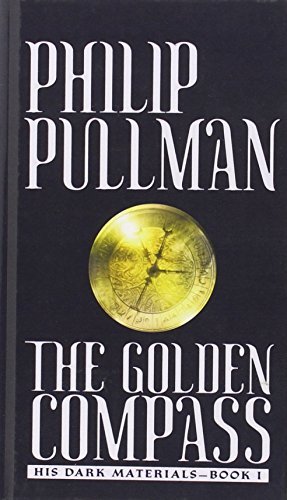 The Golden Compass (His Dark Materials (Pb)) by Philip Pullman by ...