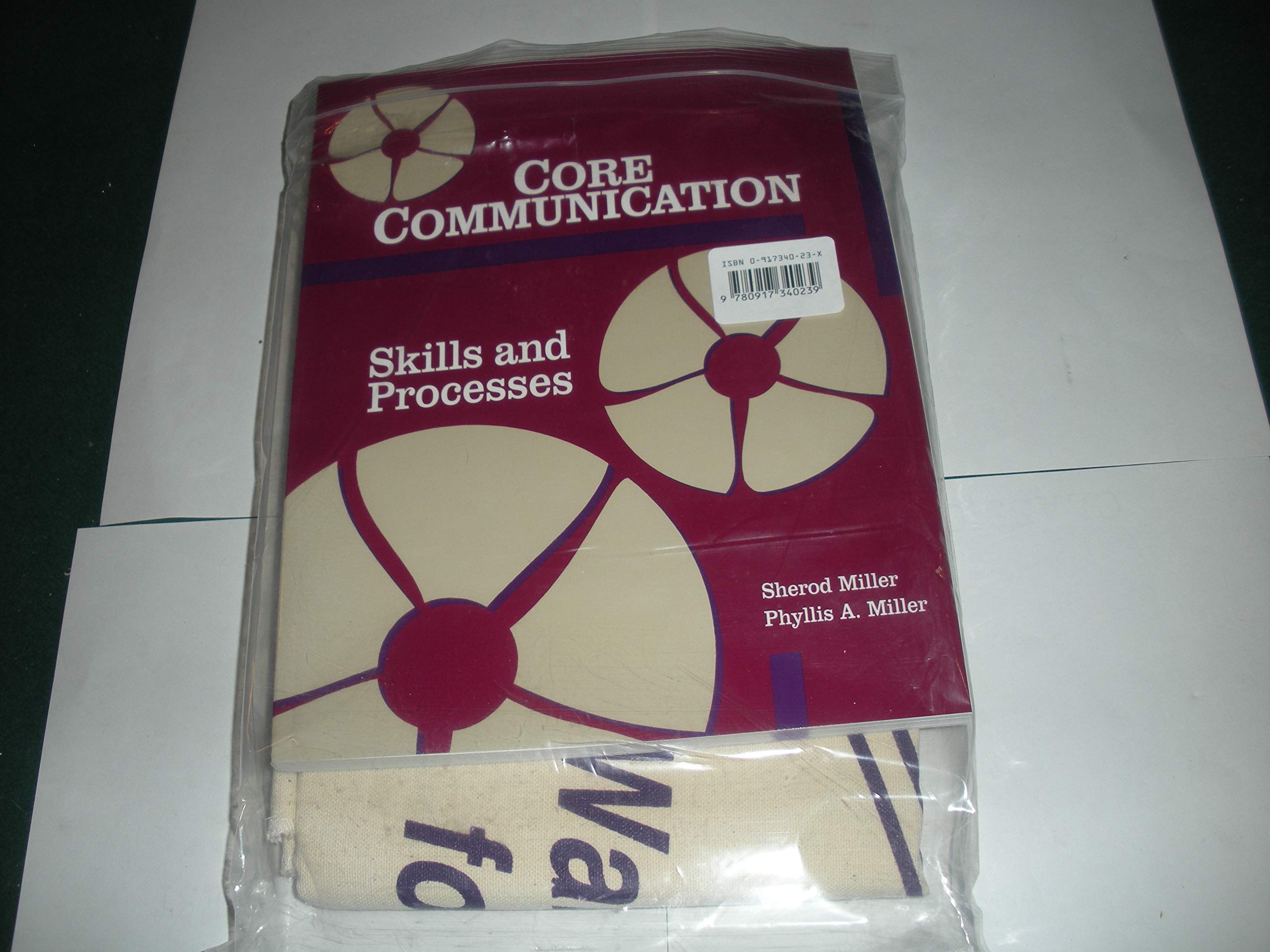 Core Communication: Skills and Processes by Sherod Miller | Goodreads