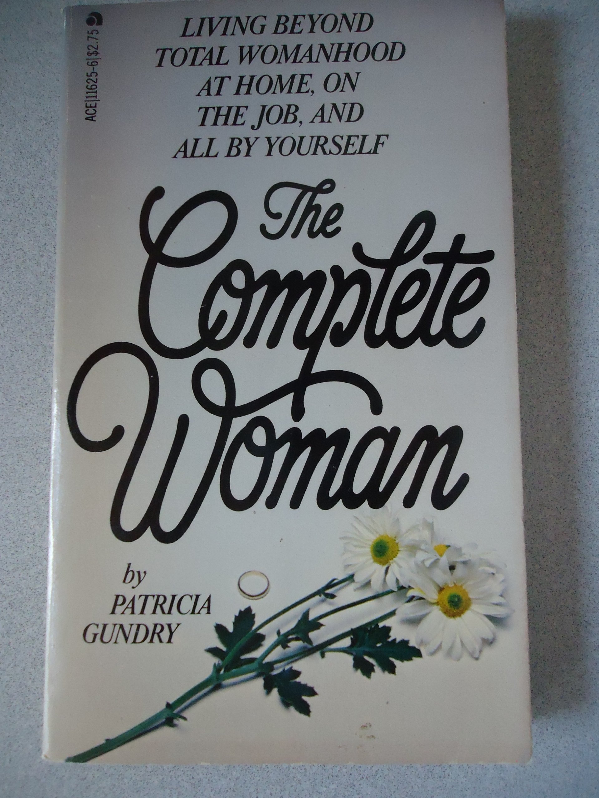 The Complete Woman by Patricia Gundry | Goodreads