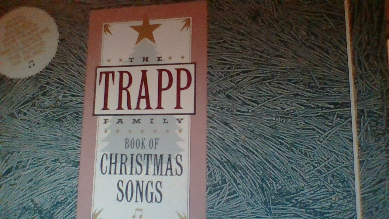 Trapp Fam Bk Xmas Sn by Maria Augusta von Trapp | Goodreads