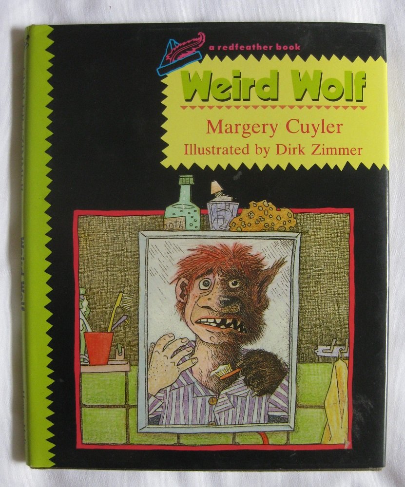 Weird Wolf by Margery Cuyler | Goodreads