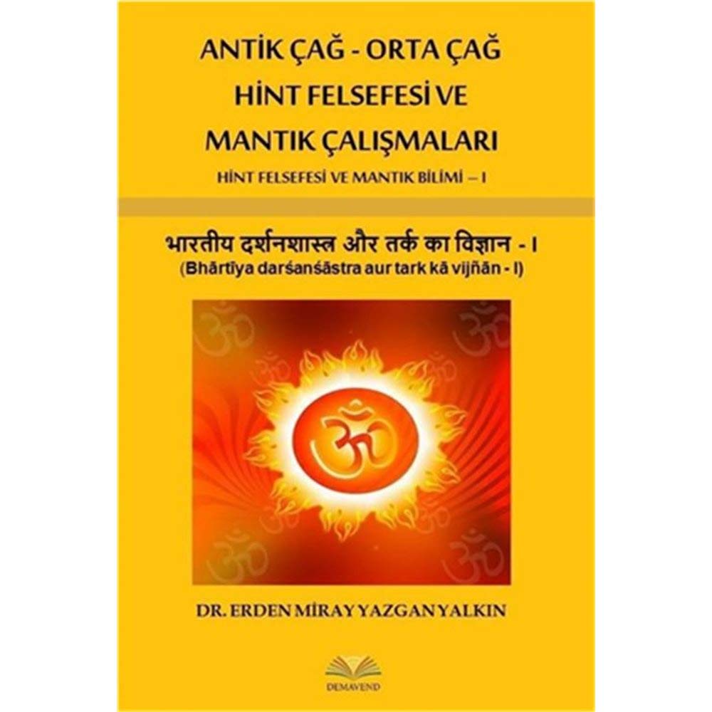 Antik Cag - Orta Cag Hint Felsefesi ve Mantik Calismalari Hint ...