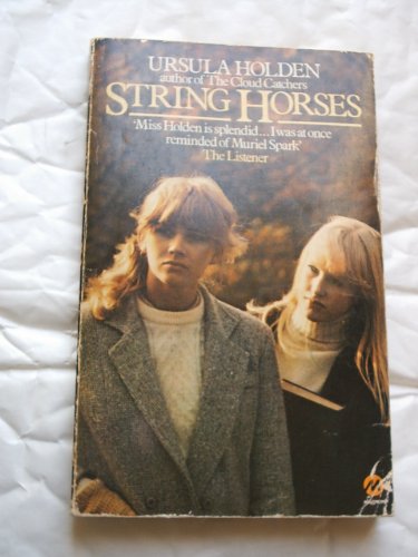 String horses by Ursula Holden | Goodreads