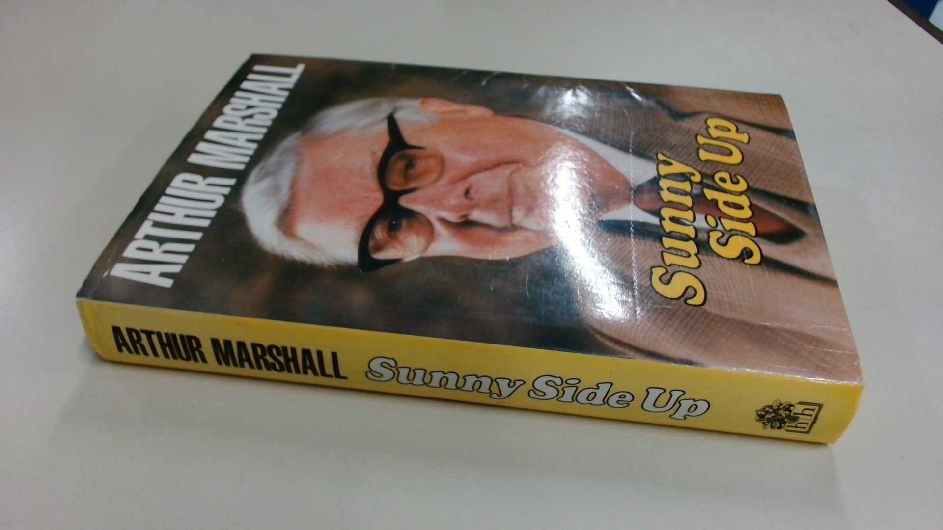 Sunny Side Up by Arthur Marshall | Goodreads