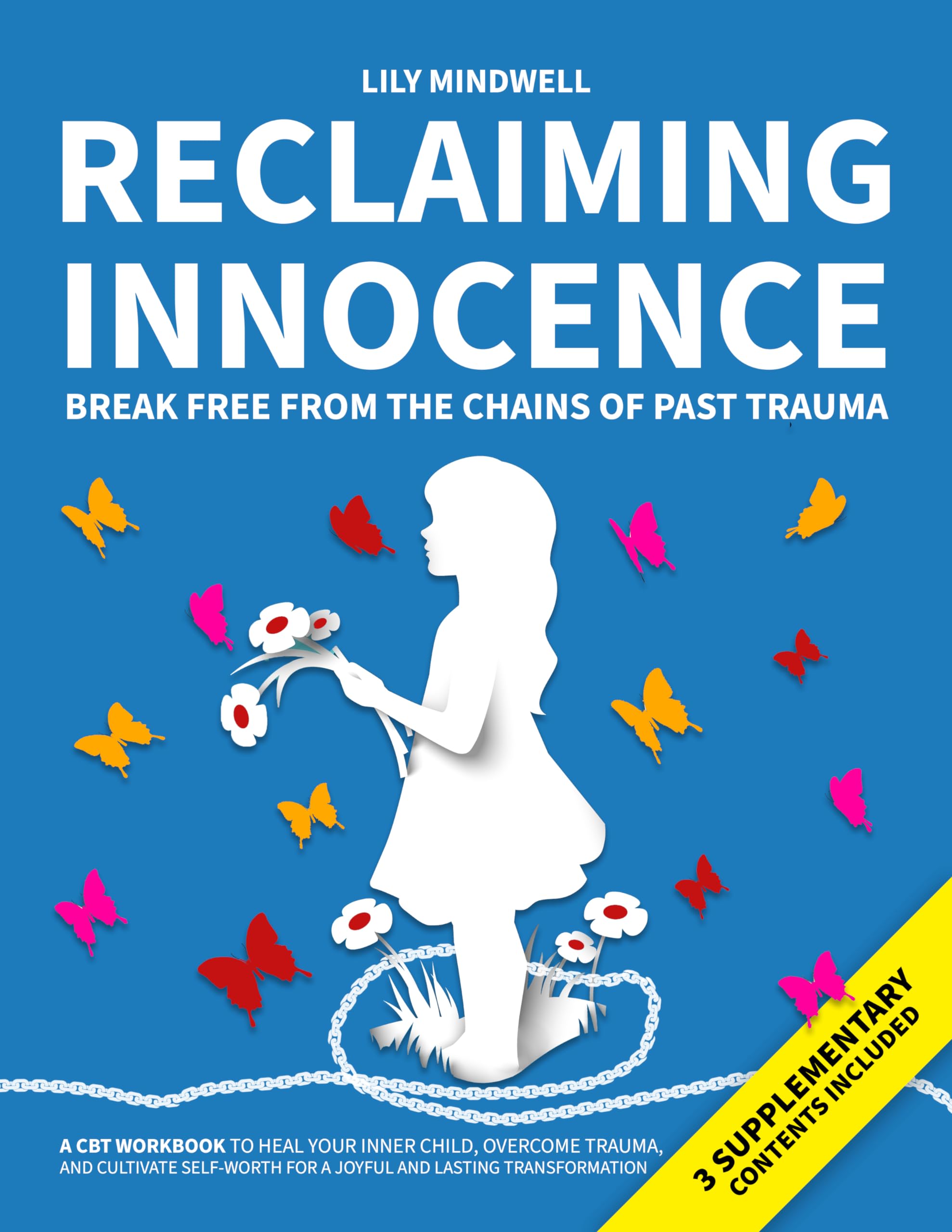 Healing Your Inner Child Workbook: Overcome Childhood Trauma ...