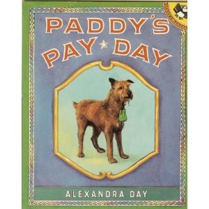 Paddy's Payday (Picture Puffins) by Alexandra Day | Goodreads