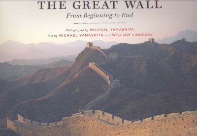 The Great Wall by Michael Yamashita | Goodreads