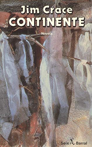 Continente by Jim Crace | Goodreads