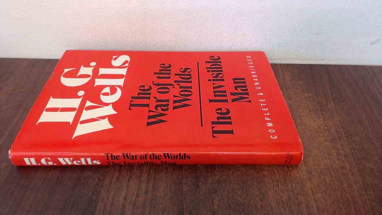 The War of the Worlds / The Invisible Man by H.G. Wells | Goodreads